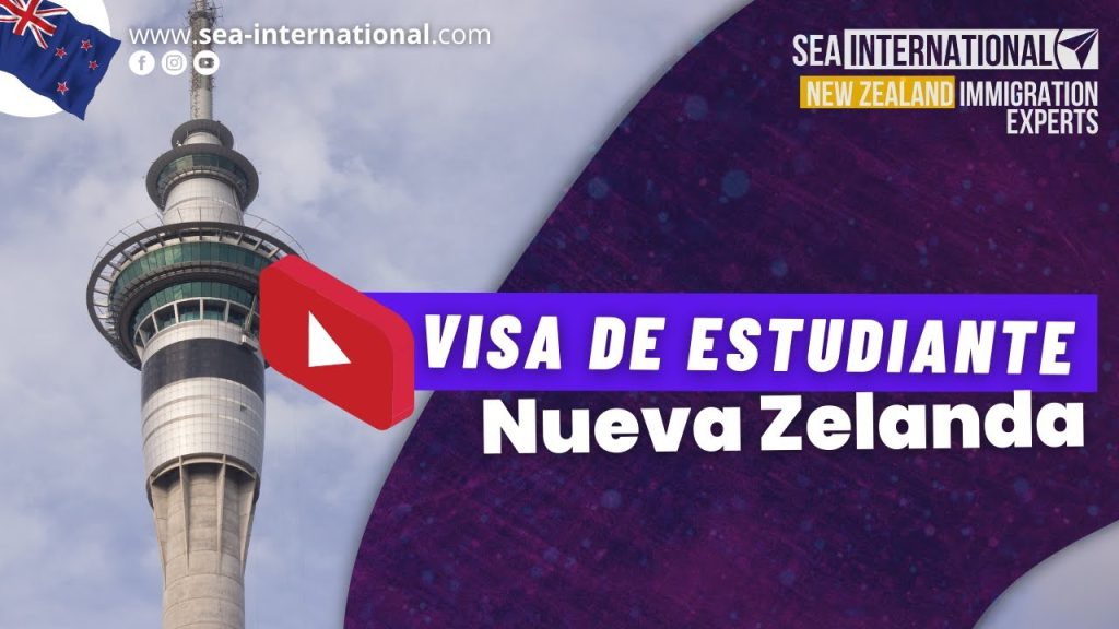 Todo lo que necesitas saber sobre cómo obtener la visa de estudiante para Nueva Zelanda ...